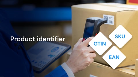 What is a product identifier? GTIN, SKU, EAN, and ASIN Explained