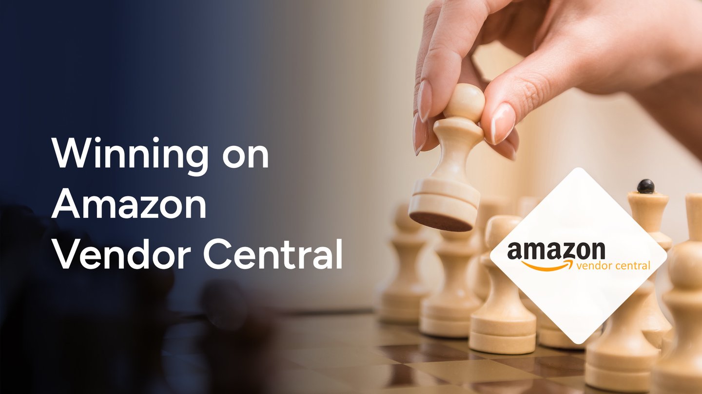 Winning on Amazon Vendor Central: Defensive Moves to Maintain Profitability